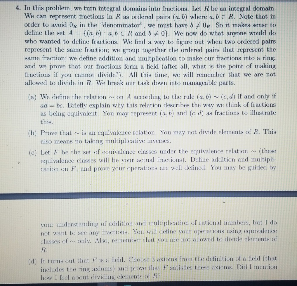 Solved 4. In this problem, we turn integral domains into | Chegg.com