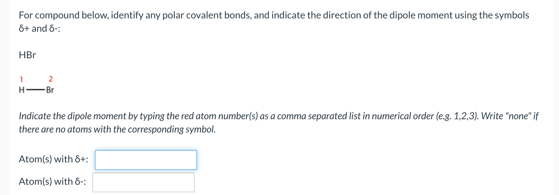 Solved For compound below, identify any polar covalent | Chegg.com