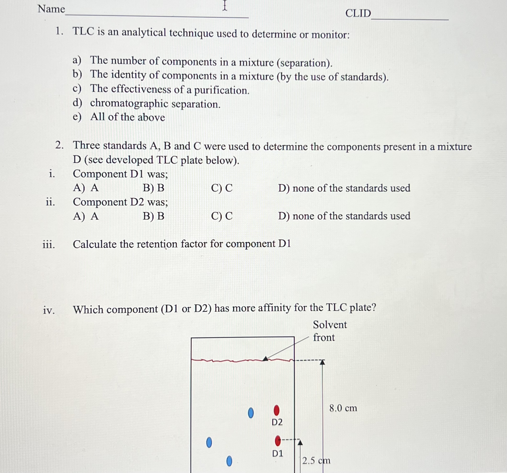 Solved 1. TLC is an analytical technique used to determine | Chegg.com