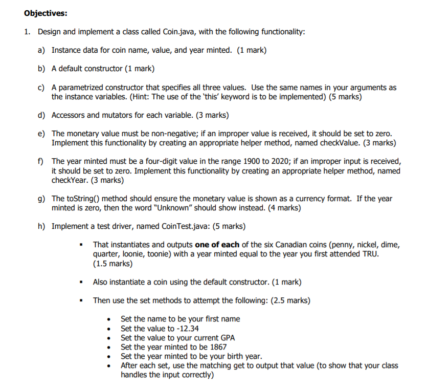 Solved 1. Design and implement a class called Coin.java, | Chegg.com