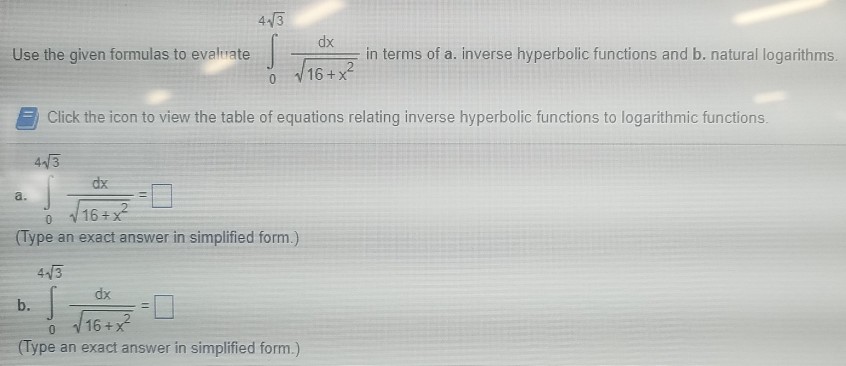 Solved 4/3 dx Use the given formulas to evaluate in terms of | Chegg.com
