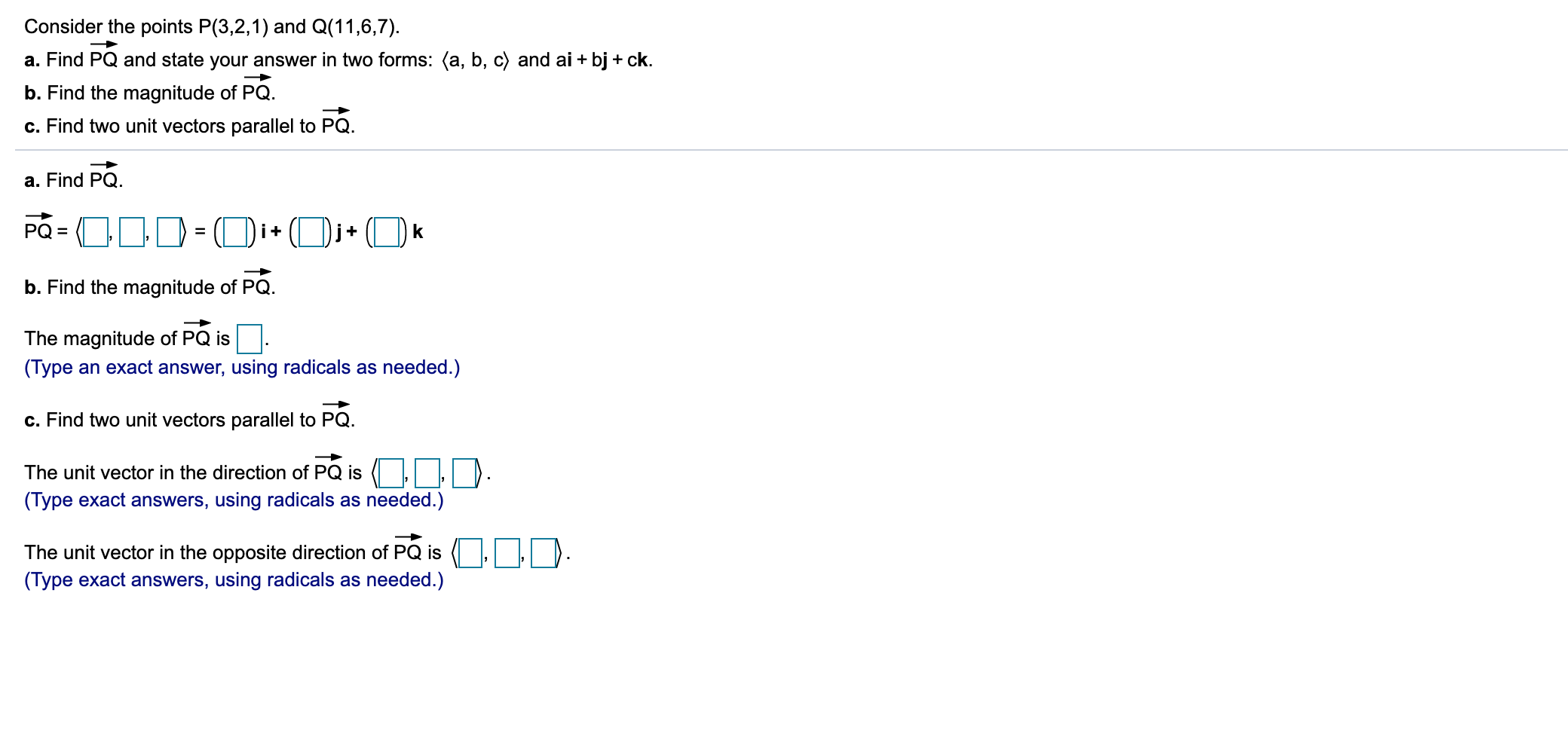 Solved Consider the points P(3,2,1) and Q(11,6,7). a. Find | Chegg.com