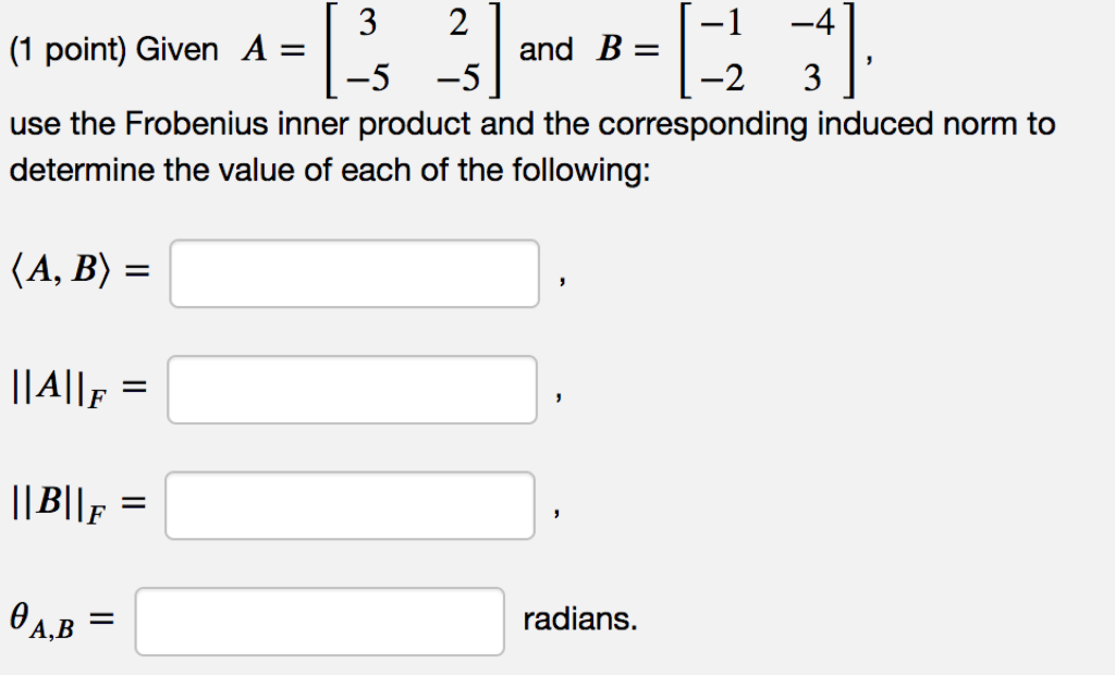 Solved (1 point) Use the inner product = Cº[0, 1] to | Chegg.com