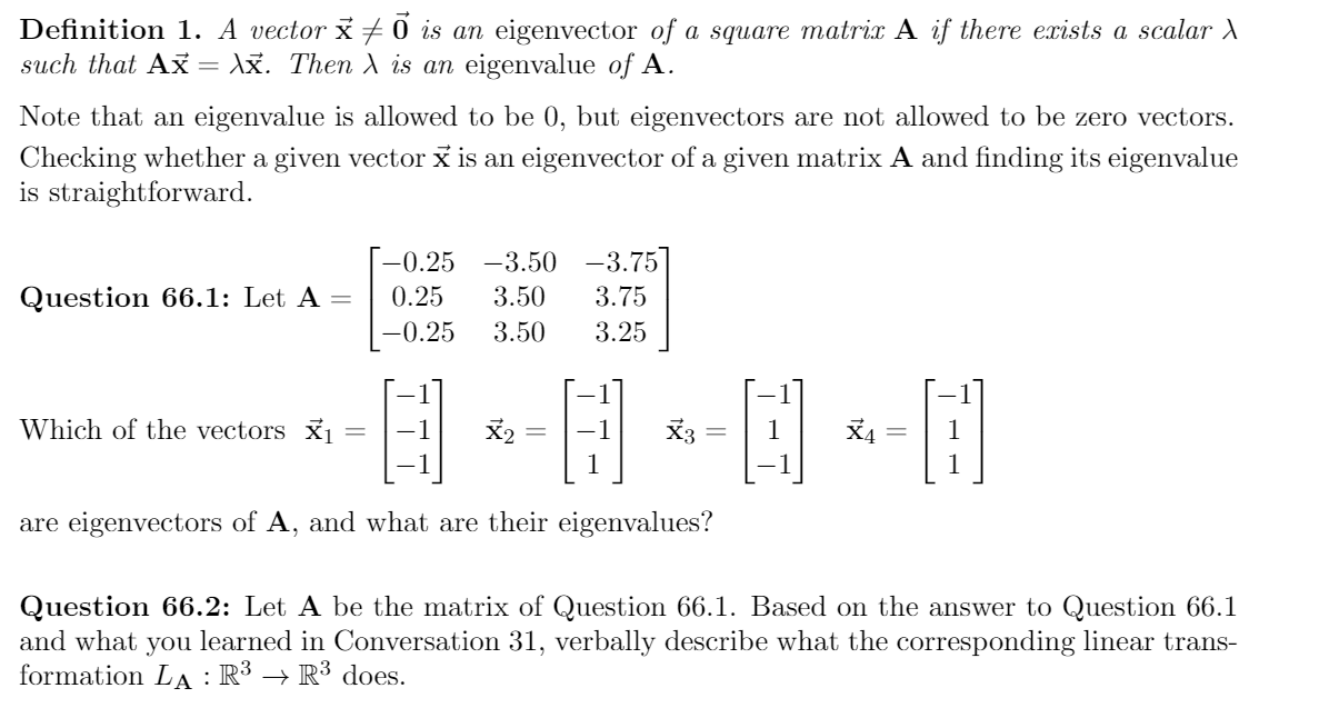 Solved Definition 1. A vector x tō is an eigenvector of a | Chegg.com