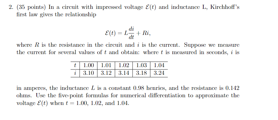 Solved 2. (35 points) In a circuit with impressed voltage | Chegg.com