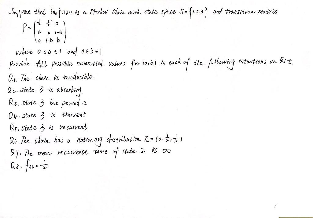 Solved Suppose that {xn}n≥0 is a Markov Chain with state | Chegg.com