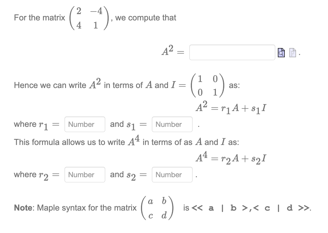Solved For the matrix (24−41), we compute that Hence we can | Chegg.com