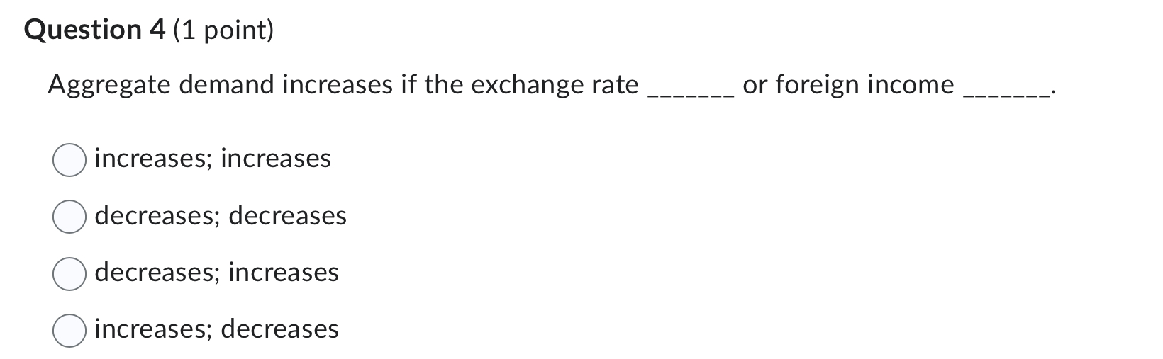 Solved Aggregate demand increases if the exchange rate | Chegg.com