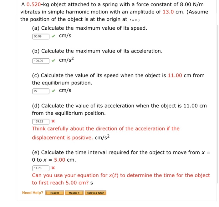 Solved A 0.520-kg object attached to a spring with a force | Chegg.com