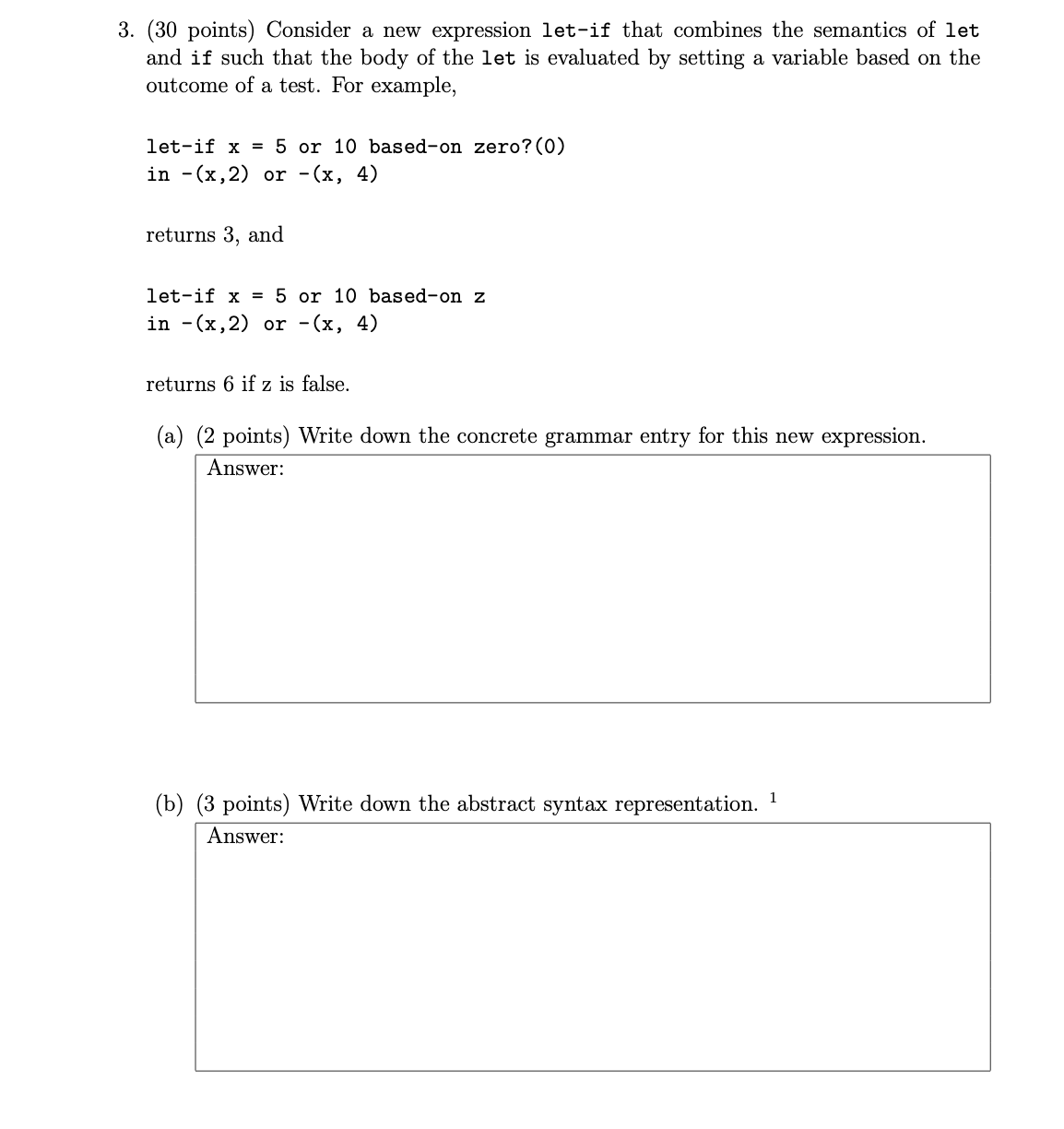 Solved 3. (30 points) Consider a new expression let-if that | Chegg.com