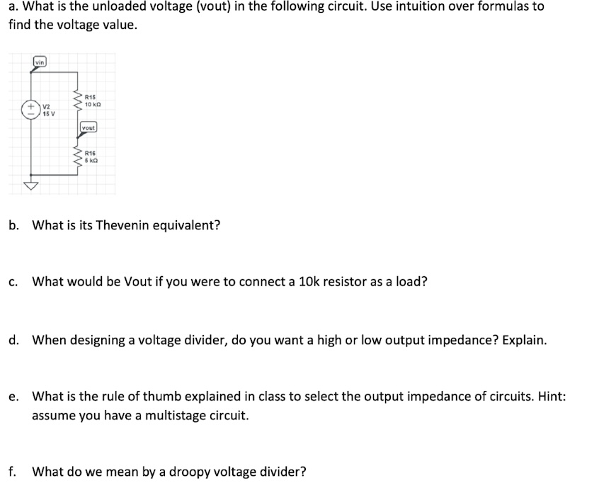 Solved a. What is the unloaded voltage (vout) in the | Chegg.com