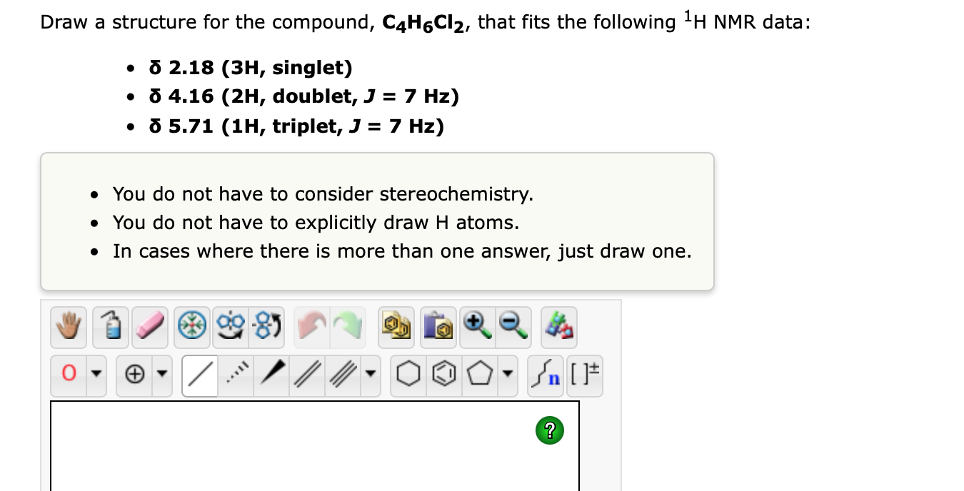 Solved Draw a structure for the compound, C4H6Cl, that fits | Chegg.com