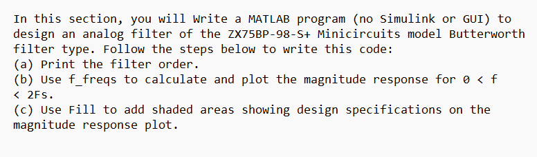 Solved In this section, you will Write a MATLAB program (no | Chegg.com