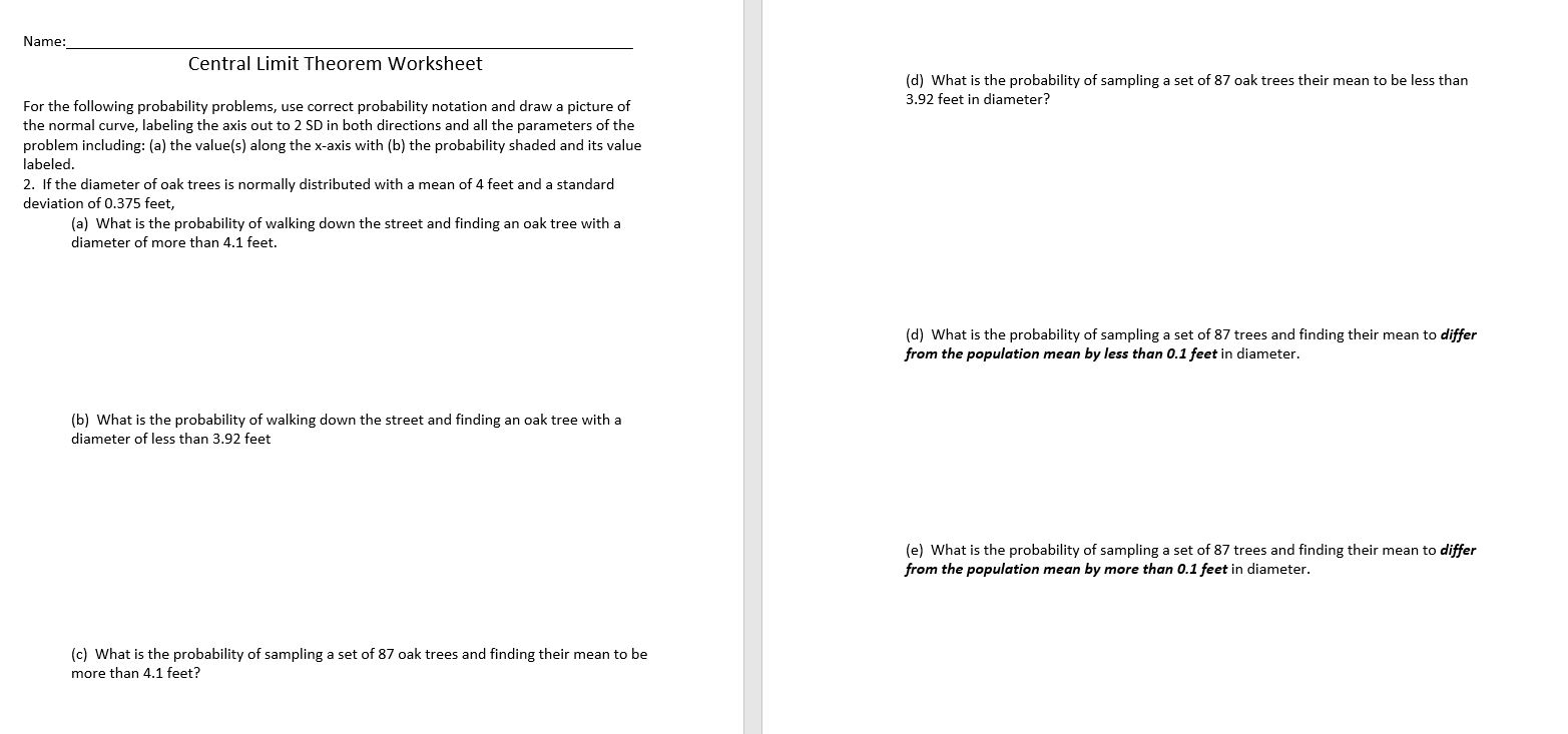 Solved Name: Central Limit Theorem Worksheet (d) What is the | Chegg.com