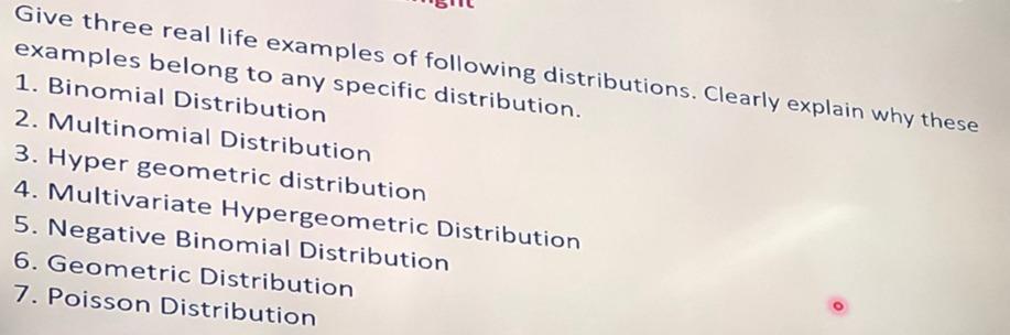 Solved Give three real life examples of following | Chegg.com