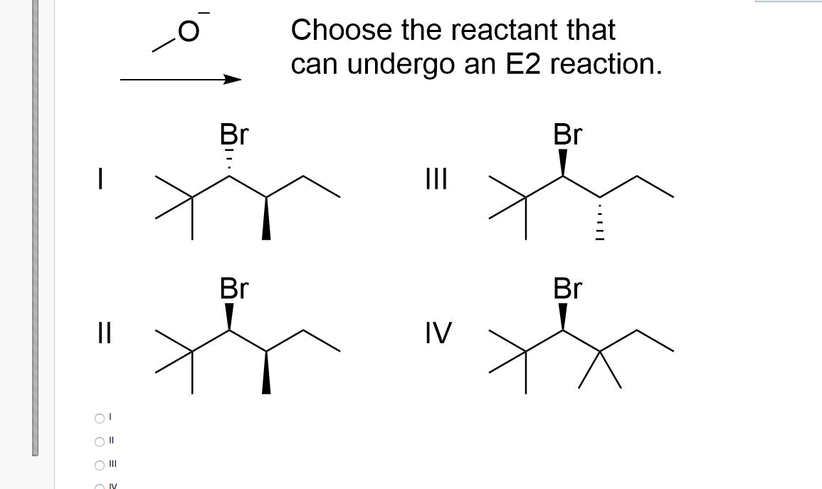 Solved 20 Choose the reactant that can undergo an E2 | Chegg.com