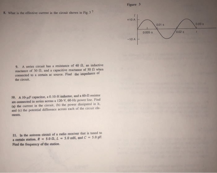Solved Figure 3 8. What is the effective current in the | Chegg.com