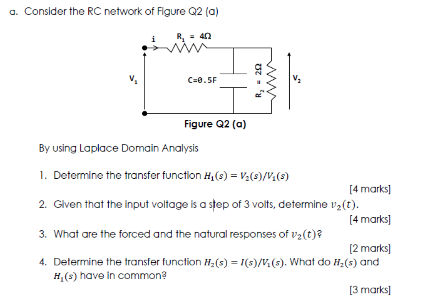 Solved a. Consider the RC network of Figure Q2 (a) By using | Chegg.com