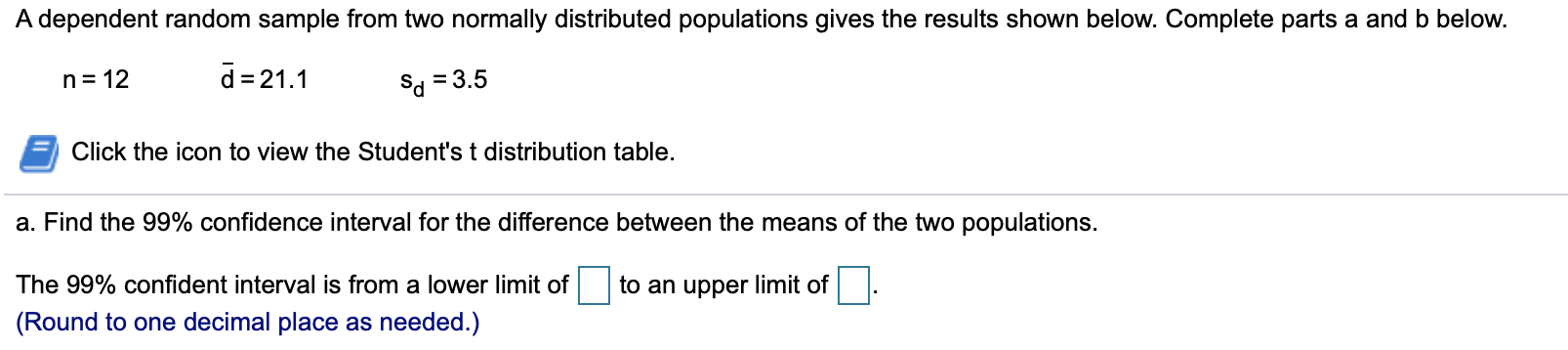 Solved A dependent random sample from two normally | Chegg.com