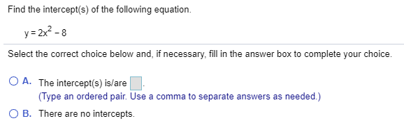 Solved Find the intercept(s) of the following equation. y = | Chegg.com