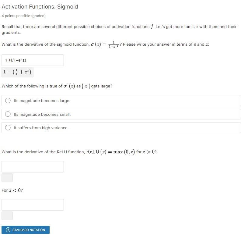 Solved What is the derivative of the sigmoid function, | Chegg.com