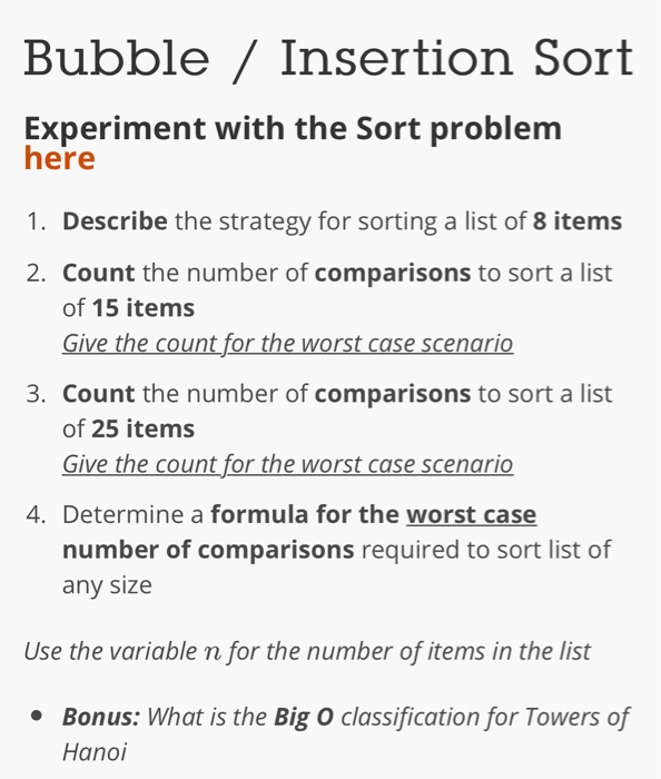 Solved Bubble/ Insertion Sort Experiment with the Sort | Chegg.com