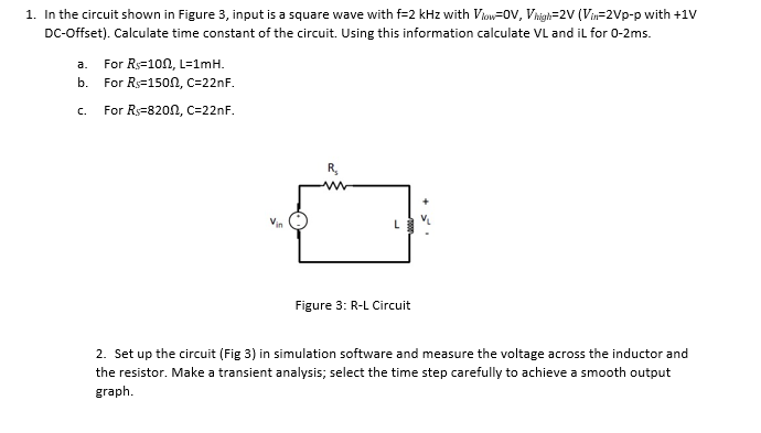 Solved 1. In the circuit shown in Figure 3, input is a | Chegg.com