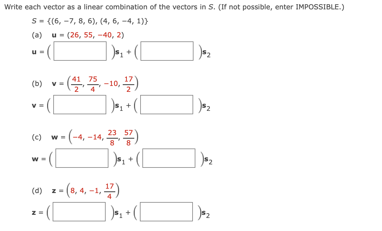 Solved Nrite Each Vector As A Linear Combination Of The