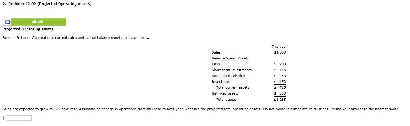 Solved 2. Problem 12-02 (Projected Operating Assets) | Chegg.com