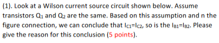 Problem 1. In IC circuit design, three-transistor | Chegg.com