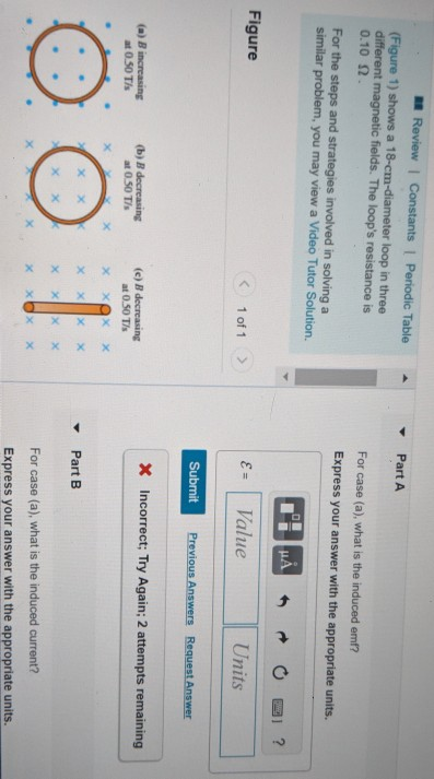 Solved Part A (Figure 1) shows a 18-cm-diameter loop in | Chegg.com