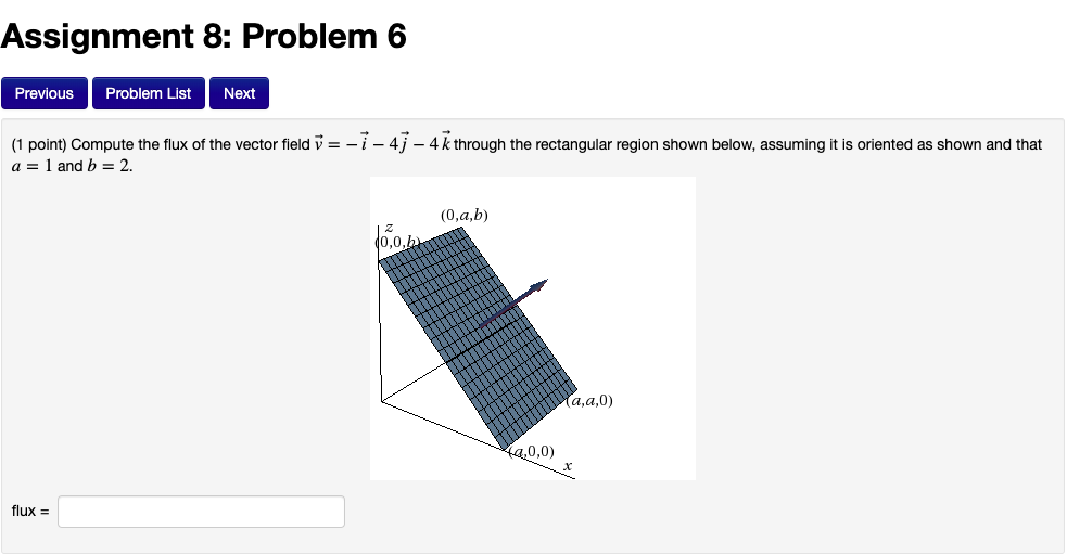 Solved Assignment 8: Problem 6 Previous Problem List Next | Chegg.com