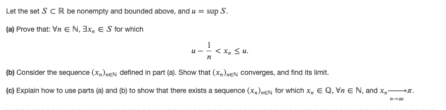 Solved Let the set SCR be nonempty and bounded above, and u | Chegg.com