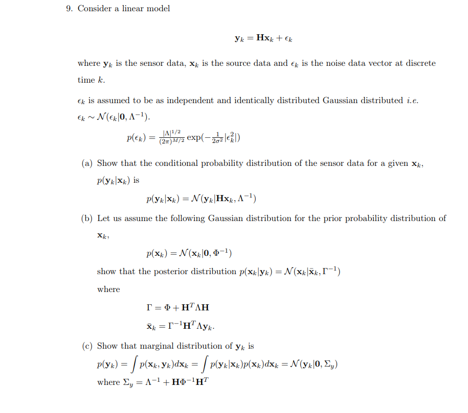 Solved Consider a linear model yk = Hxk + ϵk where yk is the | Chegg.com