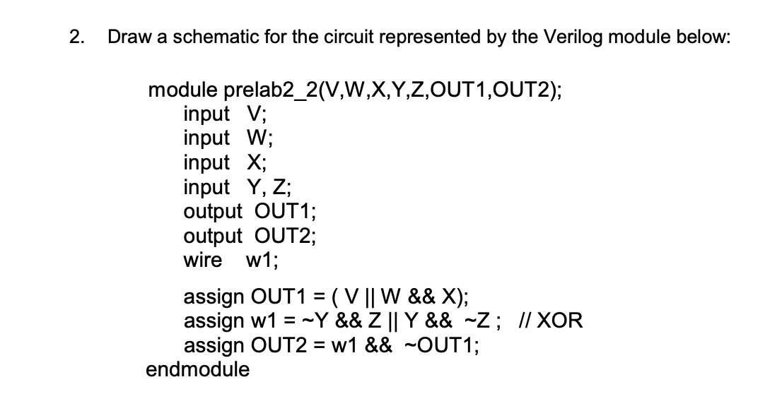 Solved 2. Draw a schematic for the circuit represented by | Chegg.com