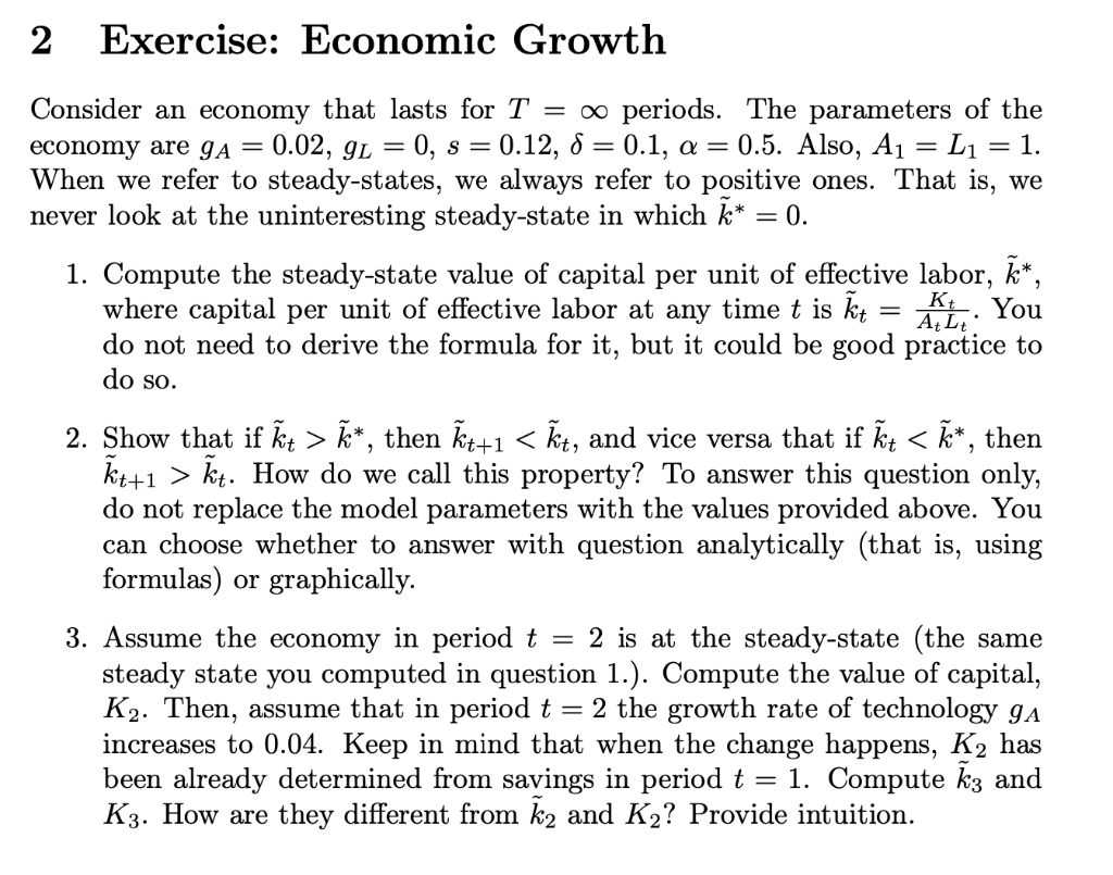 2 Exercise: Economic Growth = Consider an economy | Chegg.com