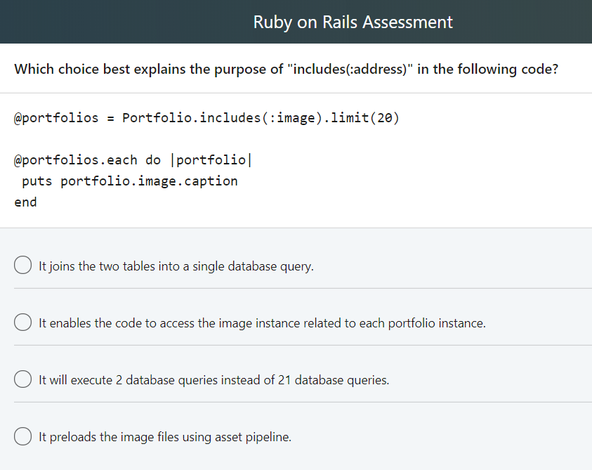 Ruby on Rails Assessment Which choice best explains | Chegg.com