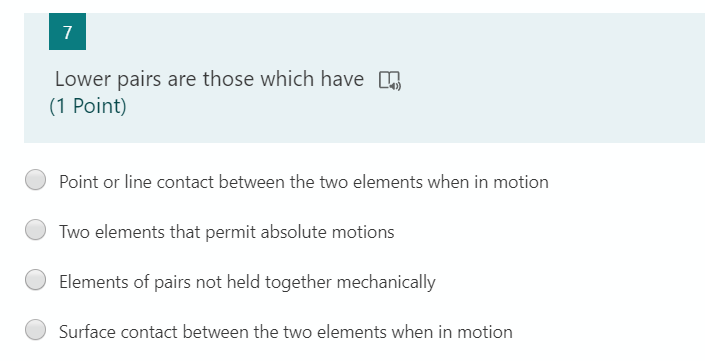 Solved 7 Lower pairs are those which have (1 Point) Point or | Chegg.com
