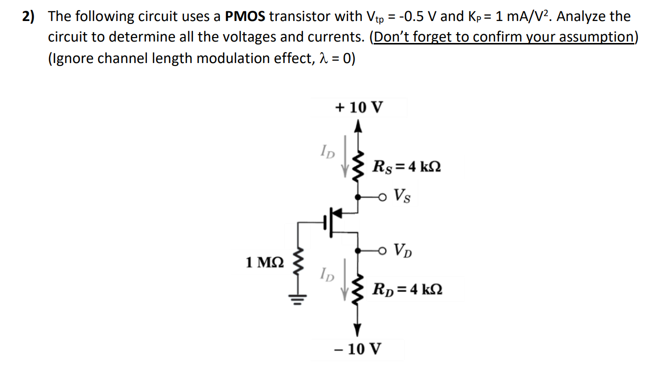 Solved 2) The following circuit uses a PMOS transistor with | Chegg.com