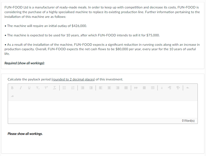 Solved FUN-FOOD Ltd is a manufacturer of ready-made meals. | Chegg.com