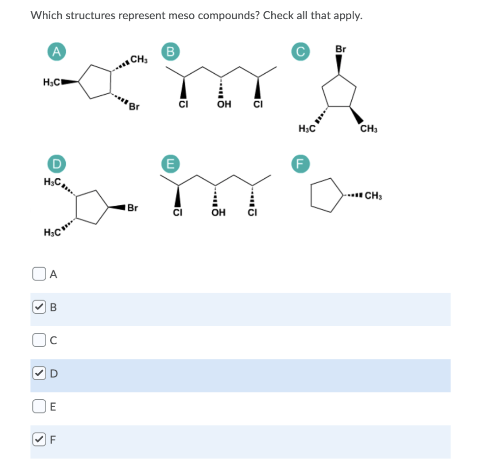 Solved Which structures represent meso compounds? Check all | Chegg.com