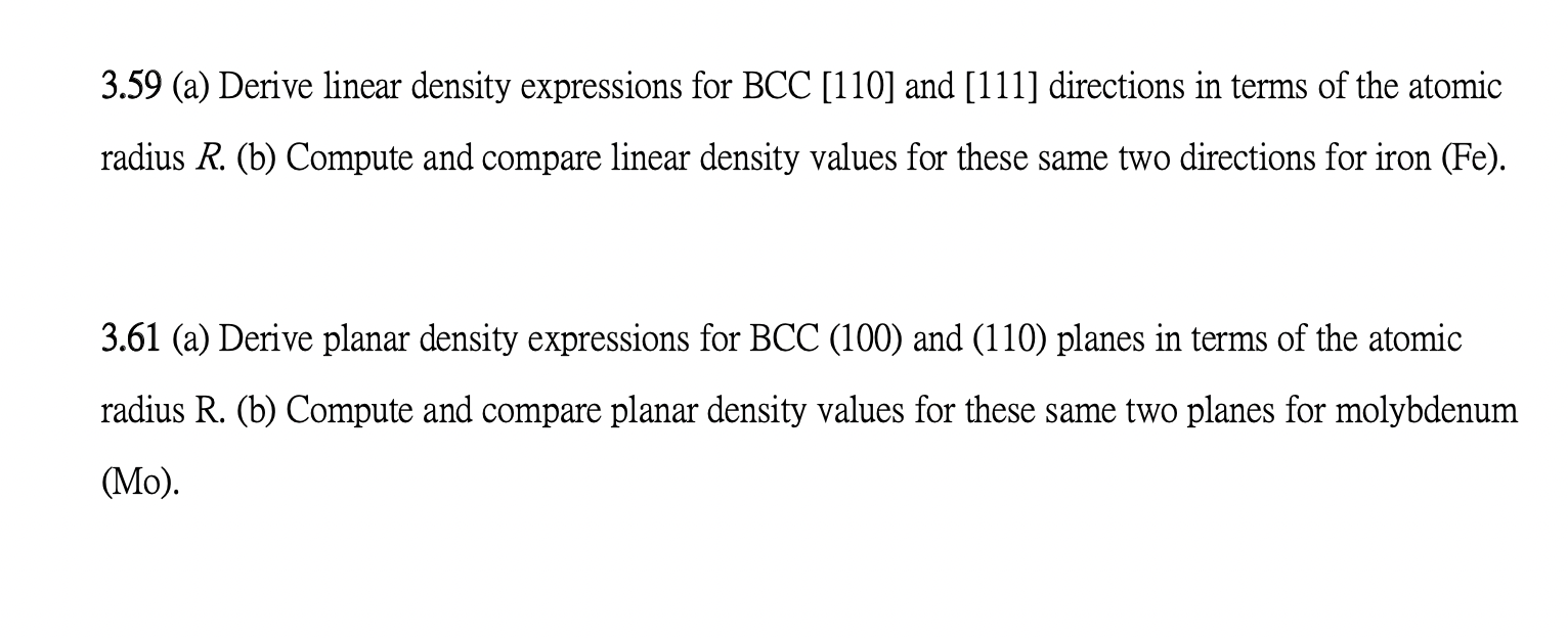 Solved 3 59 A Derive Linear Density Expressions For Bcc