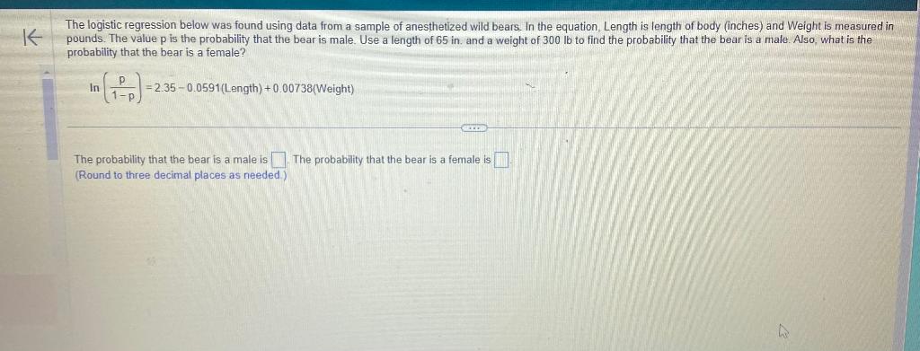 Solved The logistic regression below was found using data | Chegg.com