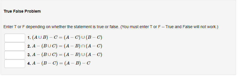 Solved True False Problem Enter Tor F depending on whether | Chegg.com