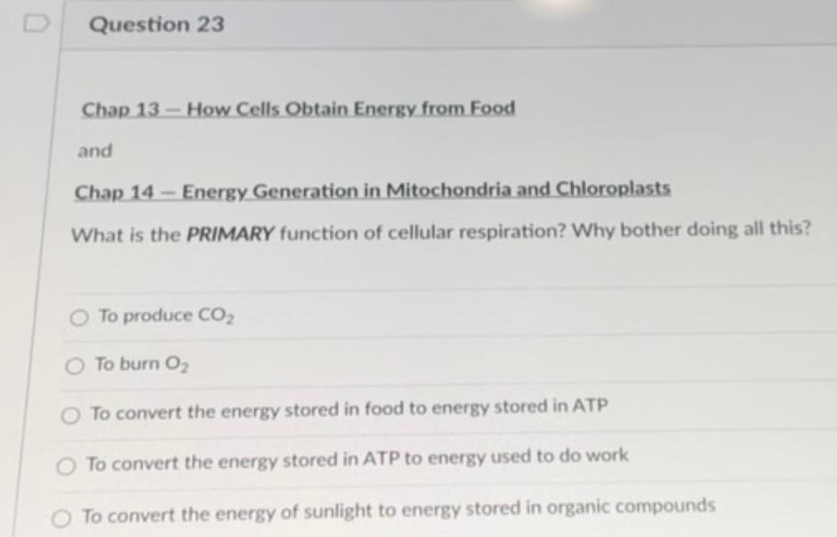 Solved D Question 23 Chap 13 - How Cells Obtain Energy from | Chegg.com