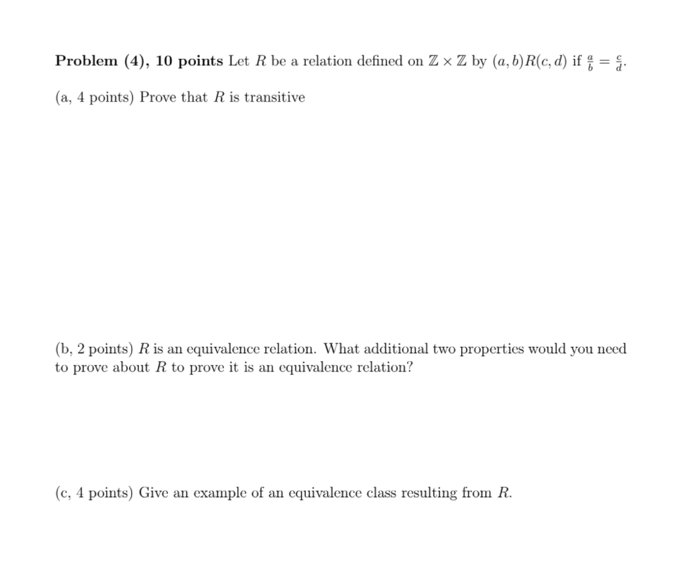 Solved Problem (4), 10 points Let R be a relation defined on | Chegg.com Solved Problem (4), 10 points Let R be a relation defined on | Chegg.com