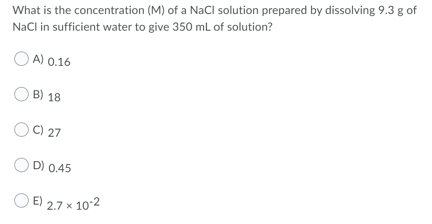 Solved What is the concentration (M) of a NaCl solution | Chegg.com