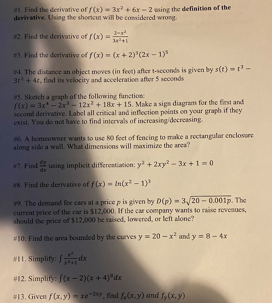 Solved #1. Find the derivative of f(x) = 3x2 + 6x – 2 using | Chegg.com