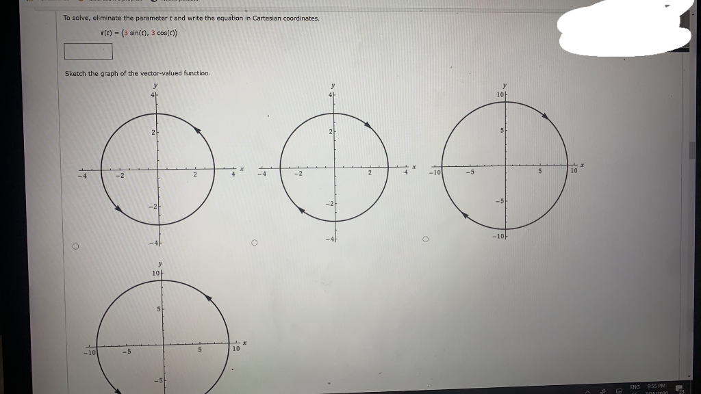 Solved To Solve Eliminate The Parameter T And Write The