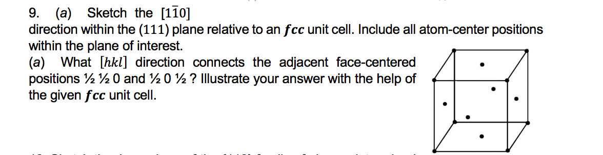Solved 9. (a) Sketch the [170] direction within the (111) | Chegg.com